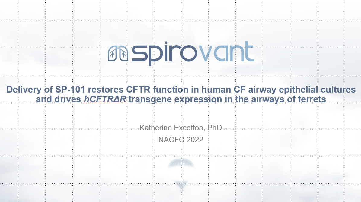 Delivery of SP-101 restores CFTR function in human CF airway epithelial ...